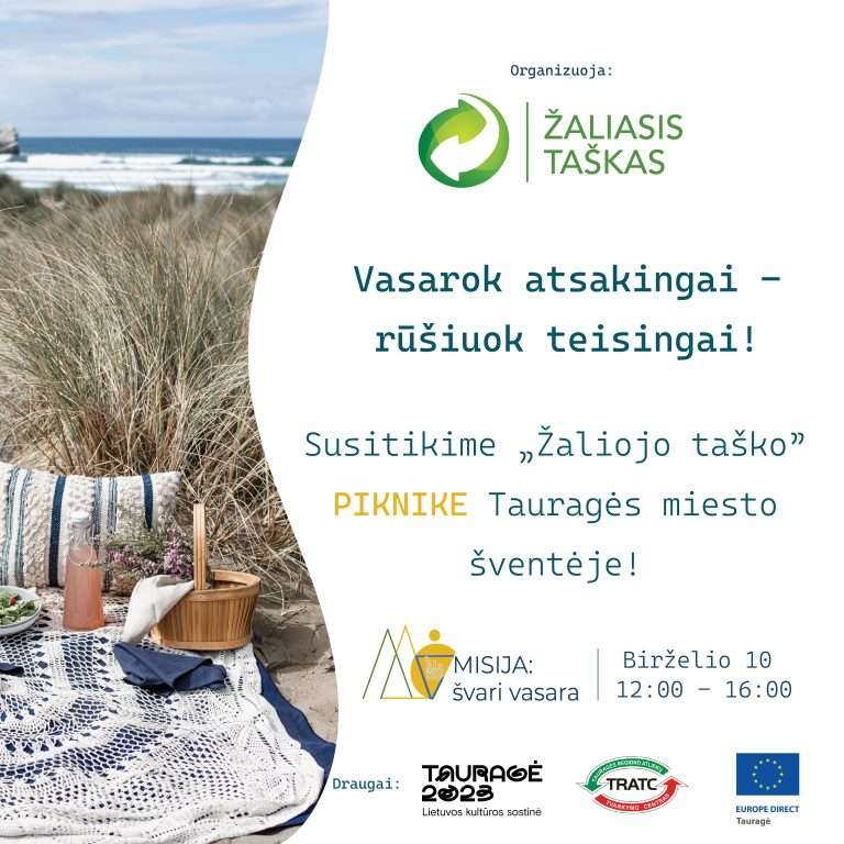 „Žaliasis taškas“ kviečia į išskirtinį pikniką Tauragės miesto šventėje ...